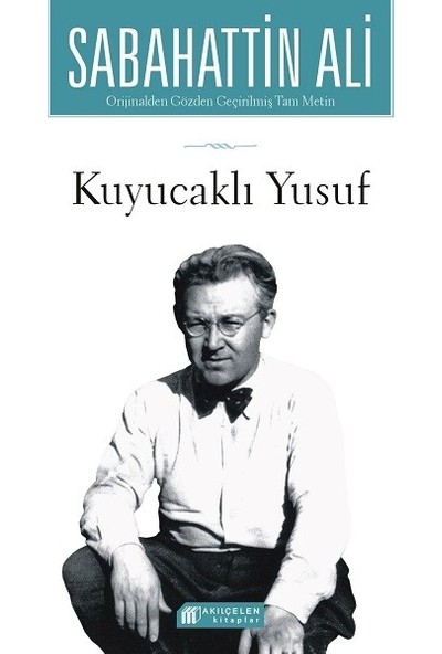 Kuyucaklı Yusuf - Sabahattin Ali