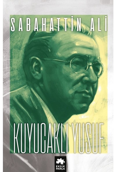 Kuyucaklı Yusuf - Sabahattin Ali Kuyucaklı Yusuf - Sabahattin Ali
