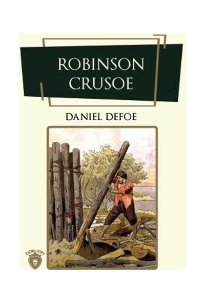 Robinson Cruose (İngilizce Roman) - Daniel Defoe Robinson Cruose (İngilizce Roman) - Daniel Defoe