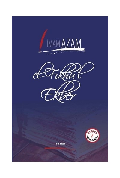 El-Fıkhu'L Ekber - İmam-ı Azam El-Fıkhu'L Ekber - İmam-ı Azam