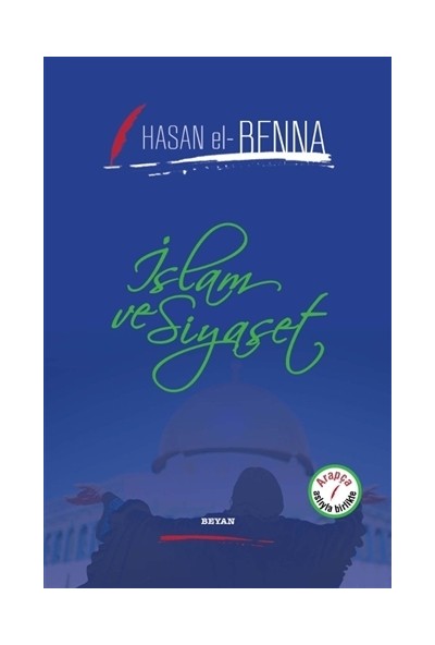 İslam Ve Siyaset - Hasan El-Benna