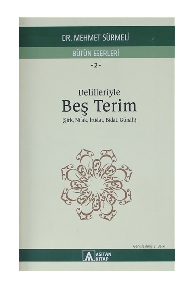 Delilleriyle Beş Terim - Bütün Eserleri 2 - Mehmet Sürmeli Delilleriyle Beş Terim - Bütün Eserleri 2 - Mehmet Sürmeli
