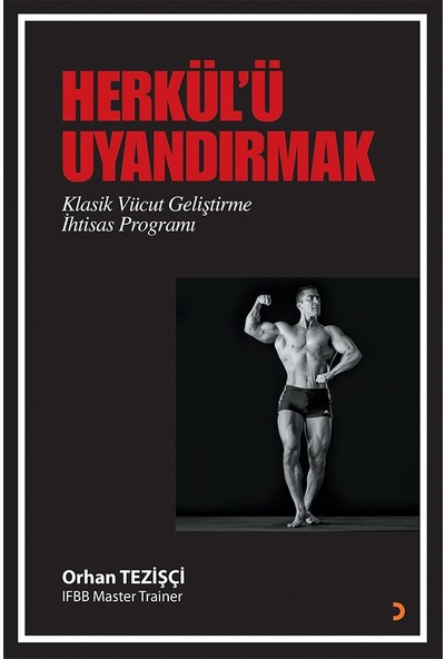 Herkül’ü Uyandırmak - Orhan Tezişçi Herkül’ü Uyandırmak - Orhan Tezişçi