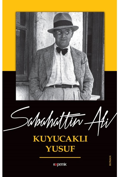 Kuyucaklı Yusuf - Sabahattin Ali