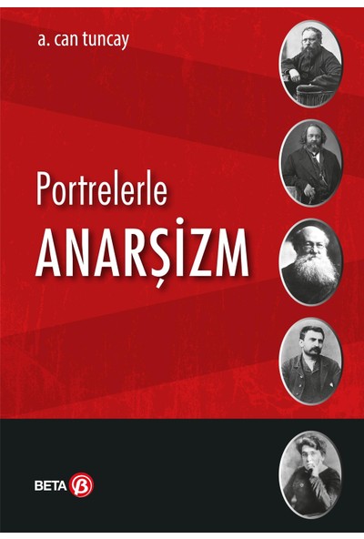 Portrelerle Anarşizm- A. Can Tuncay