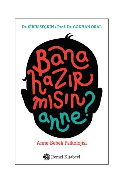 Bana Hazır Mısın Anne? - Şirin Seçkin - Gökhan Oral