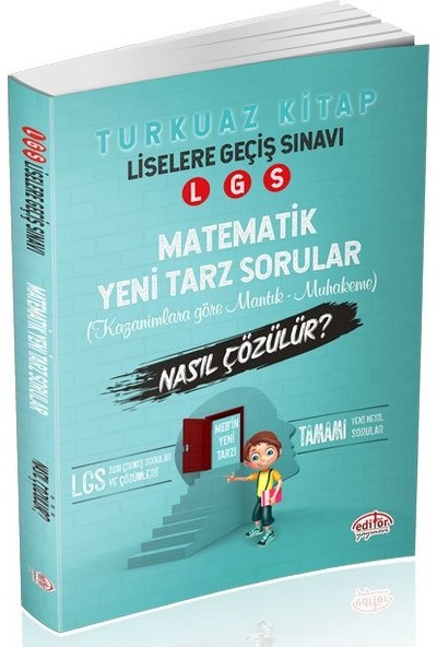 Editör Yayınları 8. Sınıf LGS Mantık Muhakeme Matematik Soruları Nasıl Çözülür Editör Yayınları 8. Sınıf LGS Mantık Muhakeme Matematik Soruları Nasıl Çözülür