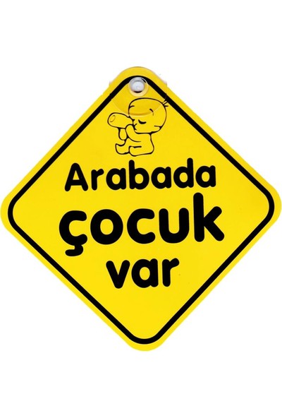 Cansüs Vantuzlu Arabada Çoçuk Var Uyarı Yazısı 15 cm