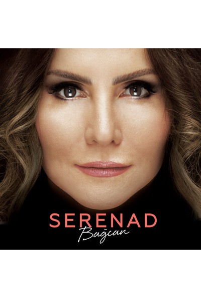 Serenad Bağcan / Serenad Cd