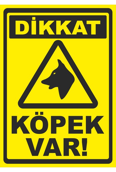 Türk Reklam Dikkat Köpek Var Uyarı Levhası Dekota Levha Türk Reklam Dikkat Köpek Var Uyarı Levhası Dekota Levha