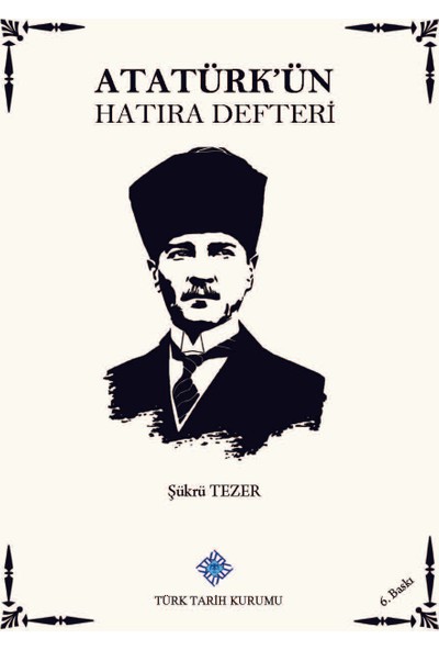 Atatürk'Ün Hatıra Defteri
