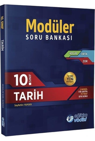 Eğitim Vadisi Yayınları 10. Sınıf Tarih Modüller Soru Bankası Eğitim Vadisi Yayınları 10. Sınıf Tarih Modüller Soru Bankası
