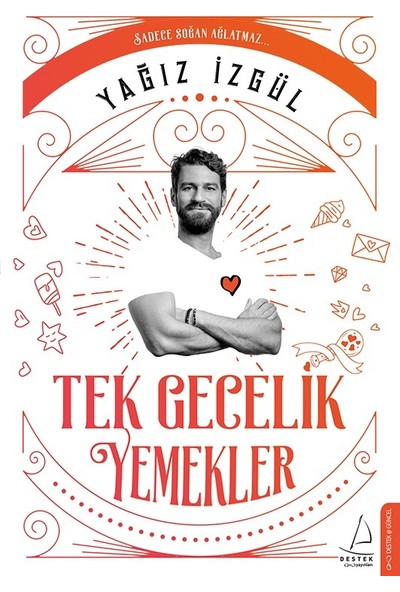 Tek Gecelik Yemekler - Yağız İzgül