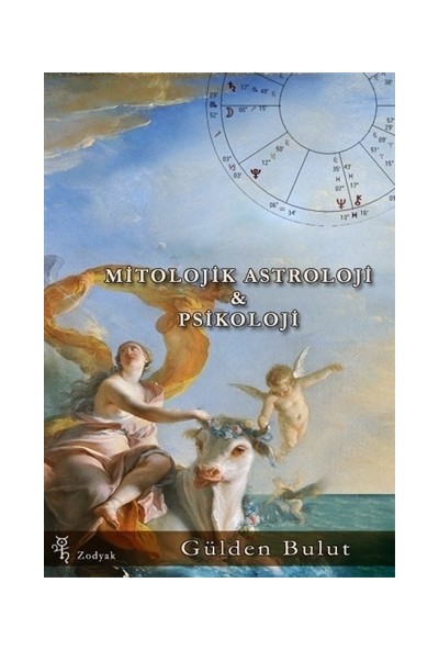 Mitolojik Astroloji Ve Psikoloji - Gülden Bulut Mitolojik Astroloji Ve Psikoloji - Gülden Bulut