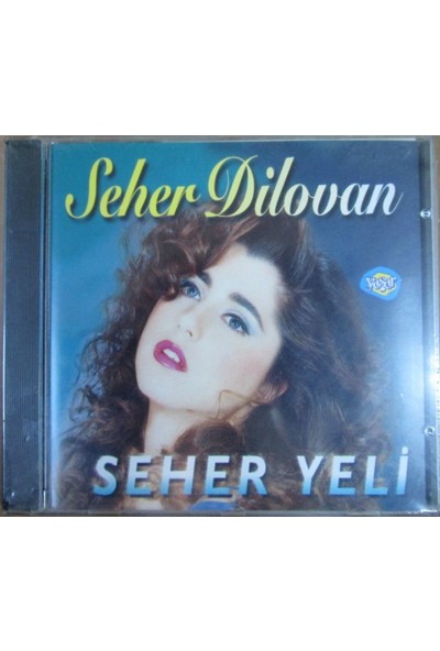 Seher Dilovan – Seher Yeli Cd Seher Dilovan – Seher Yeli Cd