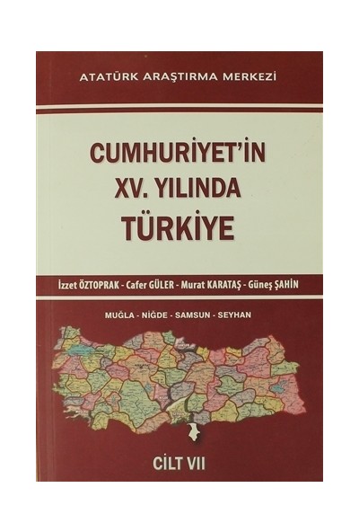 Cumhuriyet'in 15. Yılında Türkiye - Murat Karataş Cumhuriyet'in 15. Yılında Türkiye - Murat Karataş