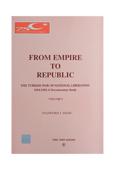 From Empire to Republic (5 Cilt Takım) - Stanford J. Shaw