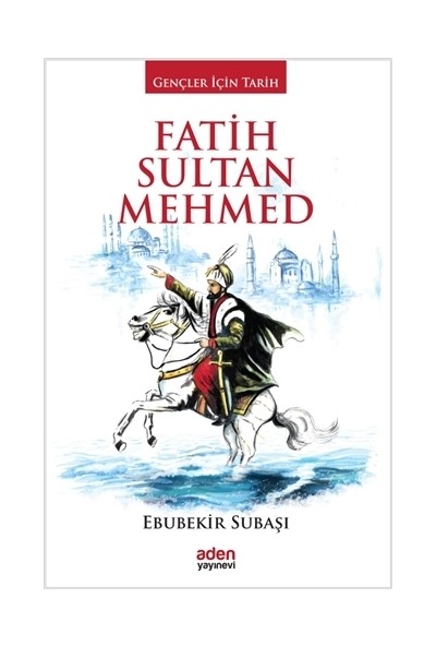 Fatih Sultan Mehmed - Ebubekir Subaşı Fatih Sultan Mehmed - Ebubekir Subaşı