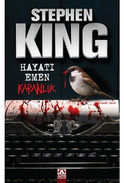 Hayatı Emen Karanlık - Stephen King Hayatı Emen Karanlık - Stephen King