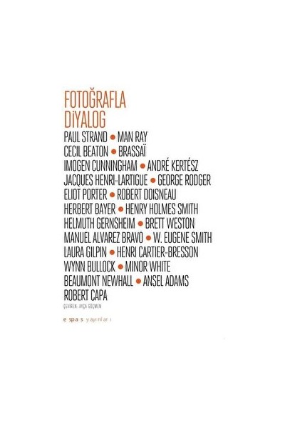 Fotoğrafla Diyalog - Ansel Adams Fotoğrafla Diyalog - Ansel Adams