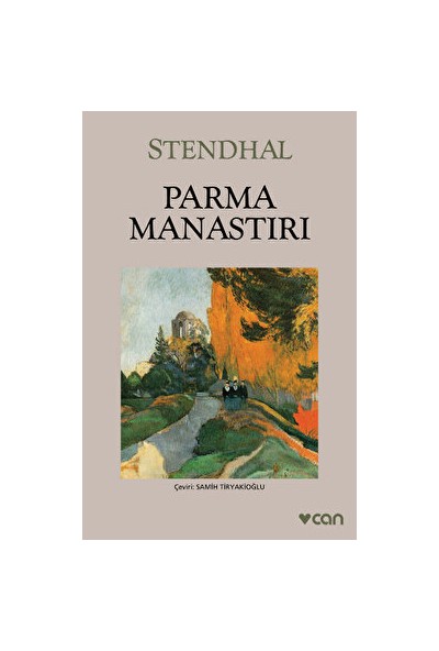 Parma Manastırı - Marie-Henri Beyle Stendhal Parma Manastırı - Marie-Henri Beyle Stendhal