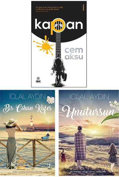 Kapan - Bir Cihan Kafes - Unutursun 3 Kitap Set - Iclal Aydın Kapan - Bir Cihan Kafes - Unutursun 3 Kitap Set - Iclal Aydın