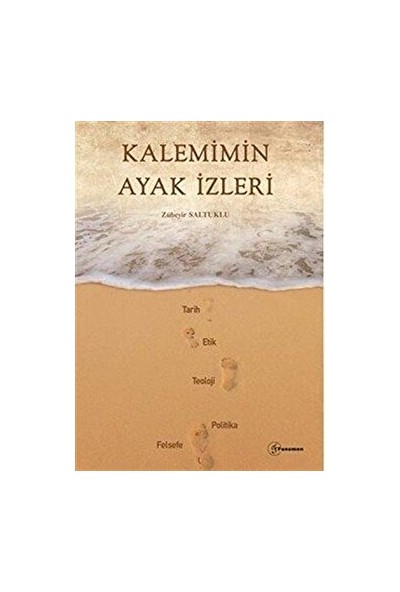 Kalemimin Ayak Izleri - Zübeyir Saltuklu