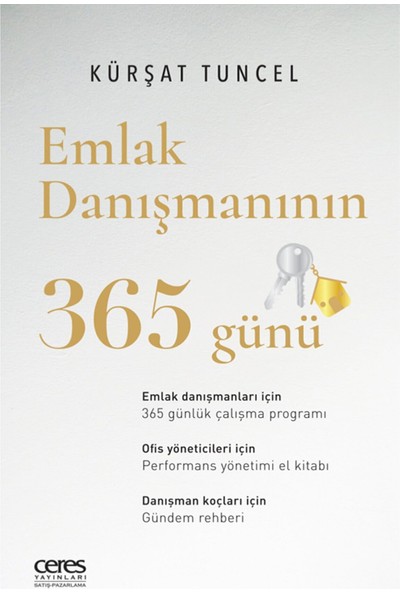 Emlak Danışmanının 365 Günü - Kürşat Tuncel