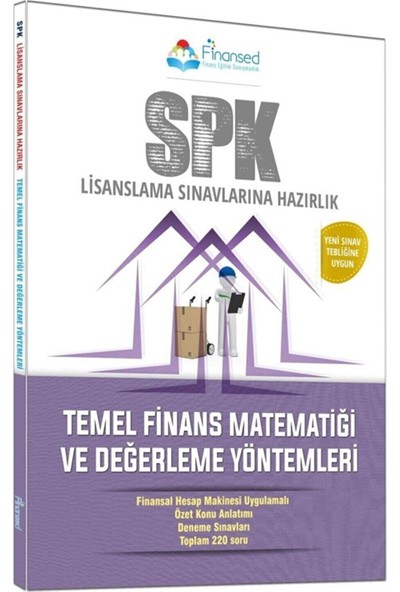 Finansed Yayınları SPK Temel Finans Matematiği ve Değerleme Yöntemleri Konu Anlatımlı