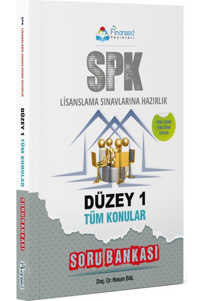 Finansed Yayınları SPK Düzey 1 Tüm Konular Soru Bankası Finansed Yayınları SPK Düzey 1 Tüm Konular Soru Bankası