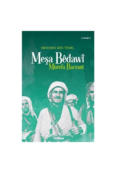Meşa Bedawi - Mihemed Seid Temel Meşa Bedawi - Mihemed Seid Temel