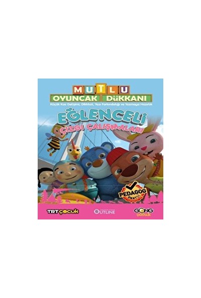 Mutlu Oyuncak Dükkanı - Eğlenceli Çizgi Çalışmaları - Kolektif Mutlu Oyuncak Dükkanı - Eğlenceli Çizgi Çalışmaları - Kolektif