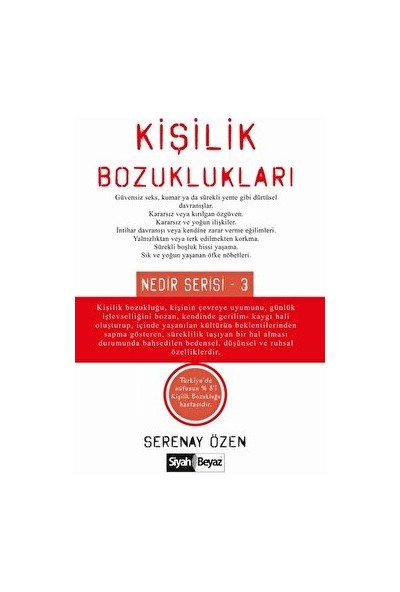 Kişilik Bozuklukları - Serenay Özen Kişilik Bozuklukları - Serenay Özen