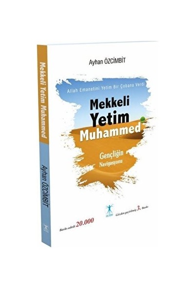 Mekkeli Yetim Muhammed - Ayhan Özcimbit Mekkeli Yetim Muhammed - Ayhan Özcimbit