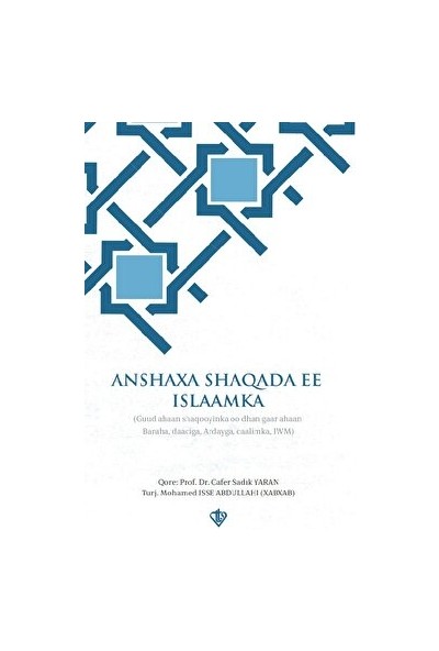 Anshaxa Shaqada Ee Islaamka Ilahiyatçılık ve Din Görevliliği Meslek Ahlakı Somalice