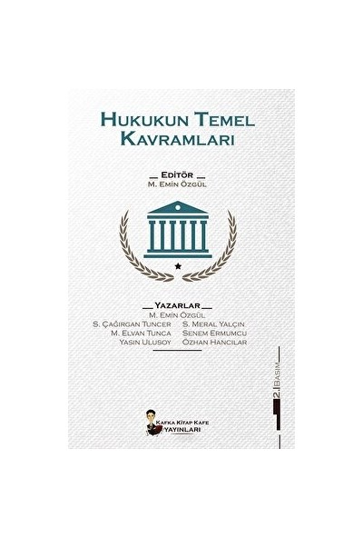 Hukukun Temel Kavramları Hukukun Temel Kavramları