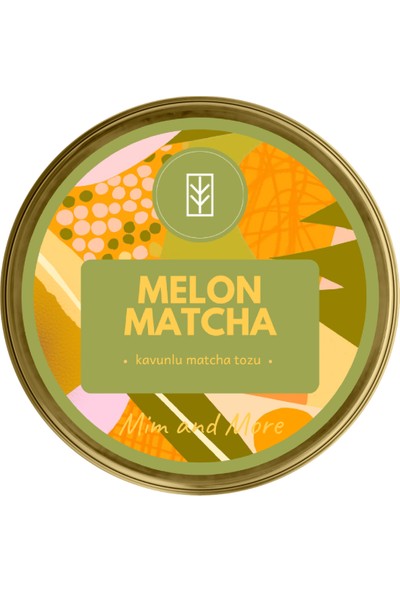 Mim And More Melon Matcha - Kavunlu Matcha Mim And More Melon Matcha - Kavunlu Matcha