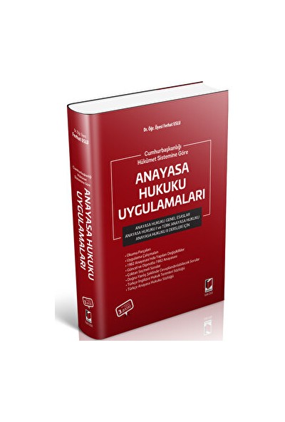 Cumhurbaşkanlığı Hükümet Sistemine Göre Anayasa Hukuku Uygulamaları Cumhurbaşkanlığı Hükümet Sistemine Göre Anayasa Hukuku Uygulamaları