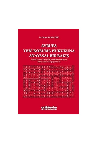 Avrupa Veri Koruma Hukukuna Anayasal Bir Bakış