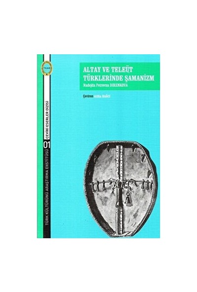 Altay ve Teleüt Türklerinde Şamanizm