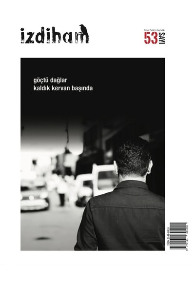 Izdiham 53. Sayı Haziran-Temmuz 2022 Izdiham 53. Sayı Haziran-Temmuz 2022