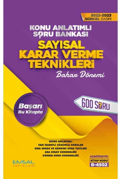 Emsal Yayınları Aöf Sayısal Karar Verme Teknikleri Konu Anlatımlı Soru Bankası Emsal Yayınları Aöf Sayısal Karar Verme Teknikleri Konu Anlatımlı Soru Bankası