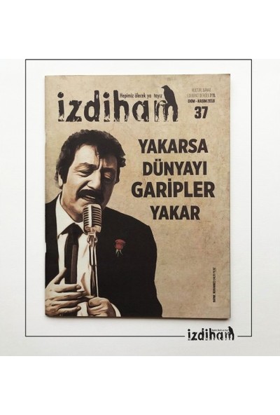 Izdiham 37. Sayı Ekim-Kasım 2018 Izdiham 37. Sayı Ekim-Kasım 2018