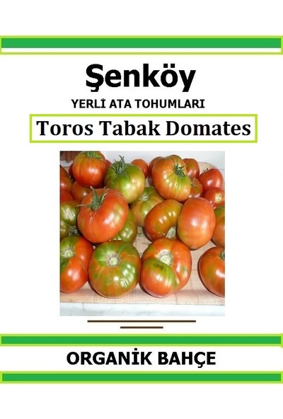 Şenköy Yerli Toros Tabak Domates Tohumu Doğal Ata Tohum Pakette 20 Tohum + Hediye Sebze Tohumu Şenköy Yerli Toros Tabak Domates Tohumu Doğal Ata Tohum Pakette 20 Tohum + Hediye Sebze Tohumu