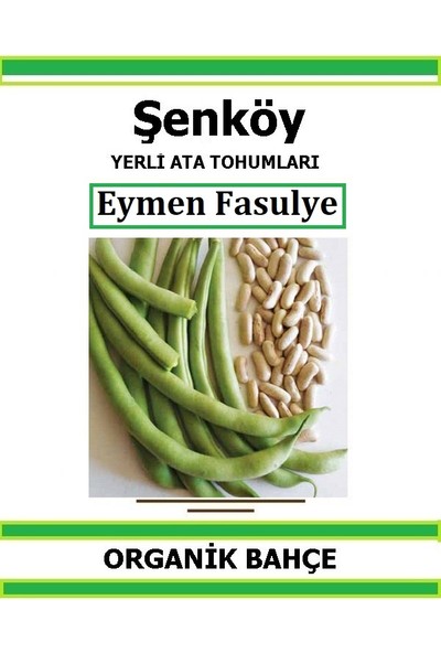 Şenköy Yerli Oturak Eymen Fasulye Tohumu Doğal Ata Tohum Pakette 20 Tohum + Hediye Sebze Tohumu Şenköy Yerli Oturak Eymen Fasulye Tohumu Doğal Ata Tohum Pakette 20 Tohum + Hediye Sebze Tohumu