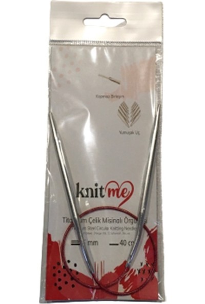 Knit Me 40CM Titanyum Misinalı Şiş 5mm