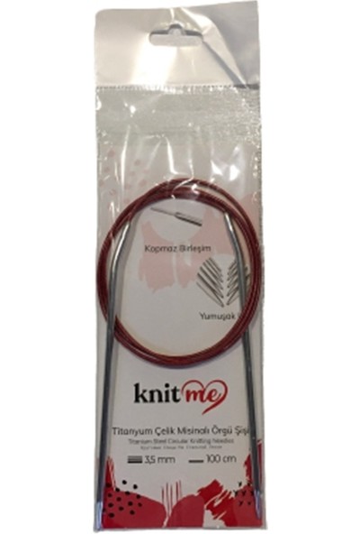 Knit Me 100CM Titanyum Misinalı Şiş 3,5mm