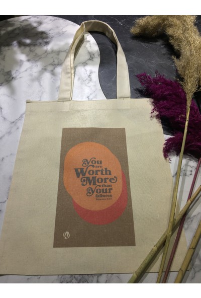 You Are Worth More Baskılı Bez Çanta