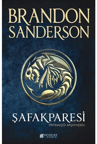 Şafakparesi - Brandon Sanderson Şafakparesi - Brandon Sanderson