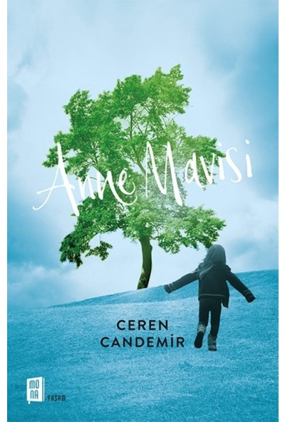 Anne Mavisi - Ceren Candemir